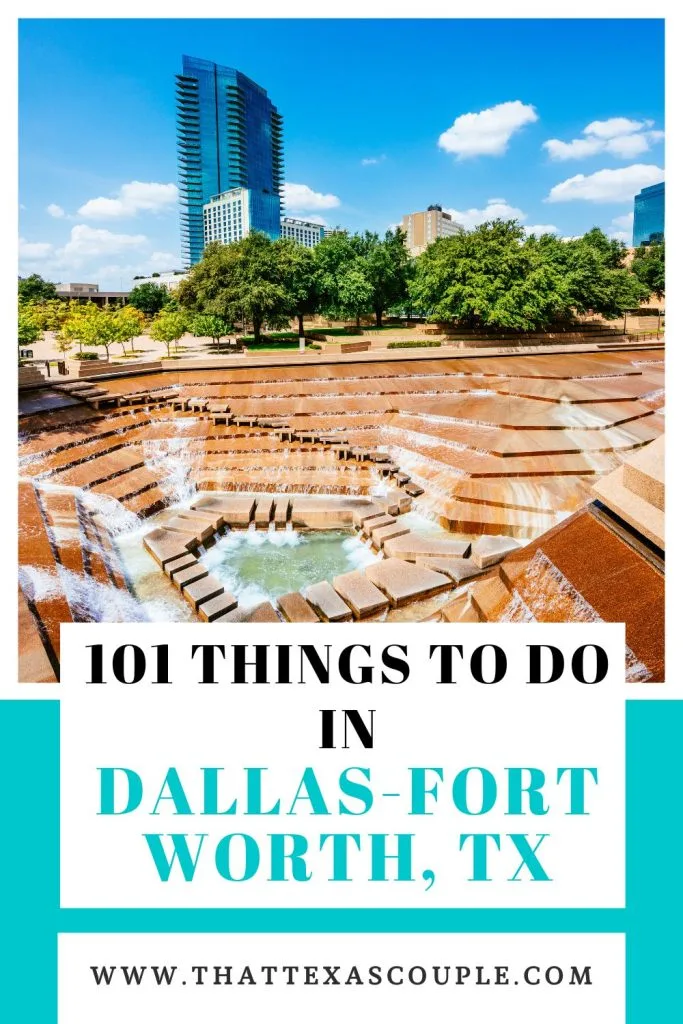 101+ Things to do in Dallas-Fort Worth - That Texas Couple