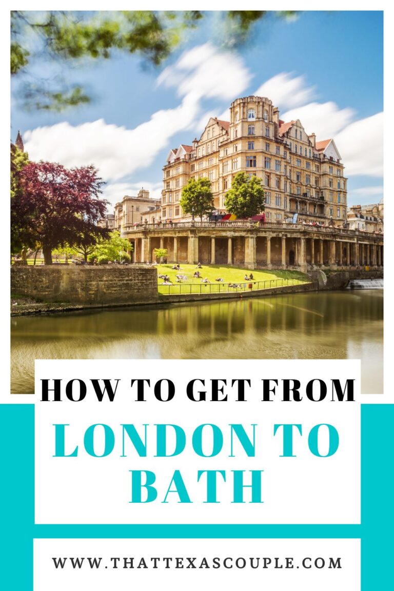How To Easily Get From London to Bath | That Texas Couple