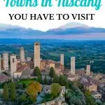 12 Must-See Towns in Tuscany That Will Amaze You | That Texas Couple
