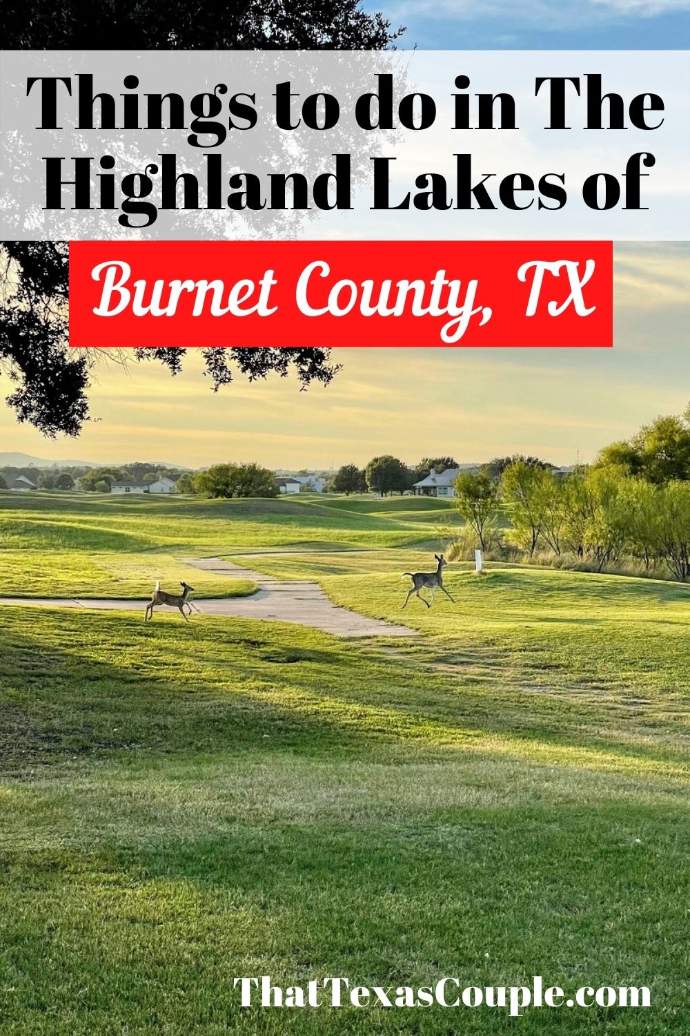 LBJ Lake: The Perfect Weekend Getaway in Texas - That Texas Couple