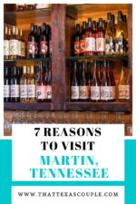 7 Reasons to Visit Charming Martin, Tennessee | That Texas Couple