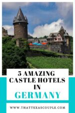 5 Awesome Castle Hotels in Germany (+ Booking Tips!) | That Texas Couple